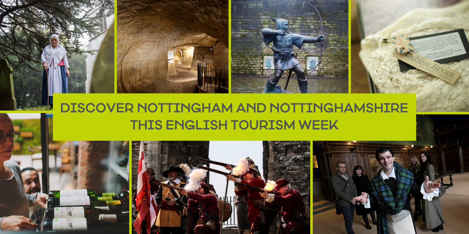 Nottingham tourist board celebrating English Tourism Week as businesses ...